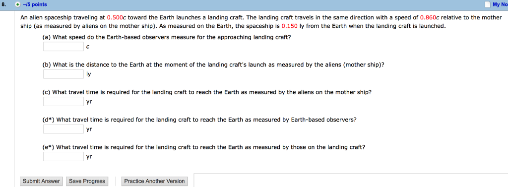 Solved 8. O -15 points IMy No An alien spaceship traveling | Chegg.com
