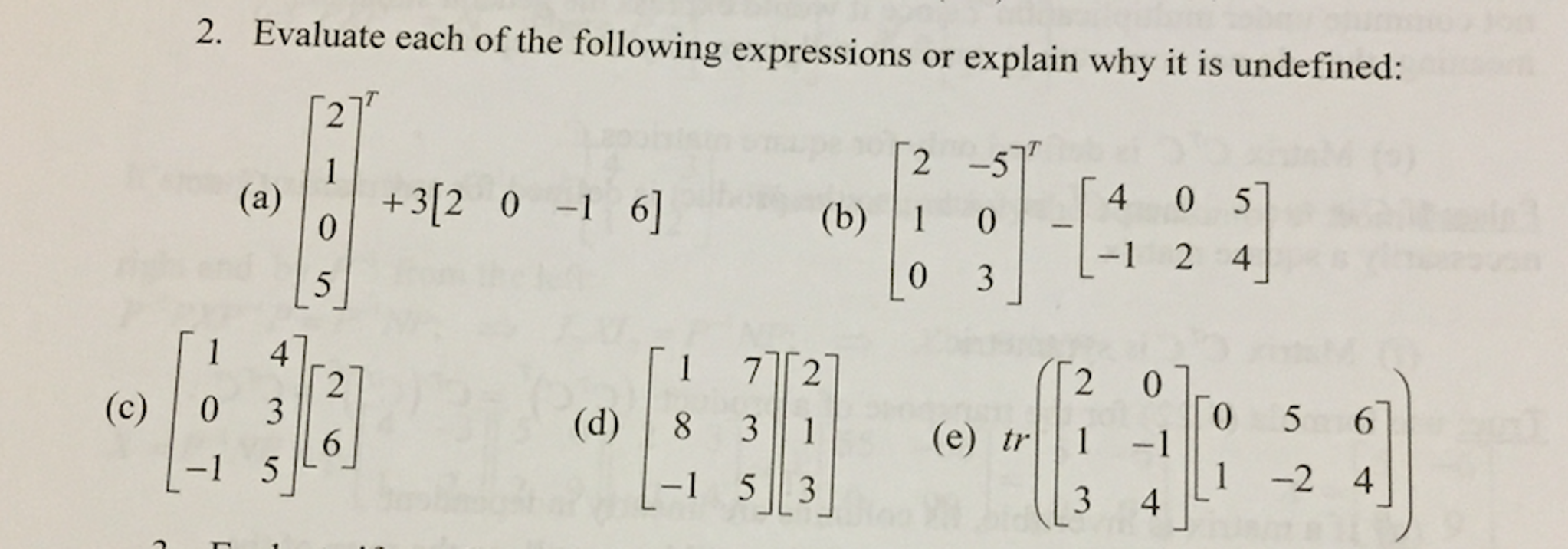 Solved Evaluate each of the following expressions or explain | Chegg.com