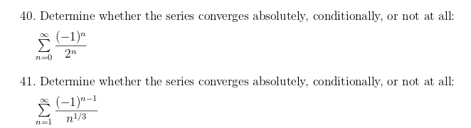 Solved Determine whether the series converges absolutely, | Chegg.com