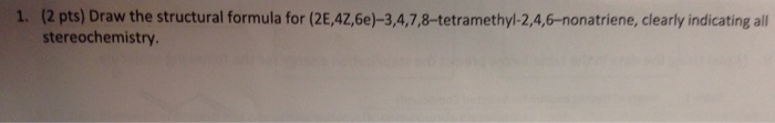 Solved Draw the structural formula for | Chegg.com