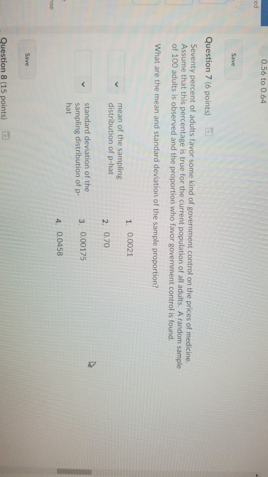 Solved 0.56 to 0.64 ed Save Question 7 (6 points) Seventy | Chegg.com Solved 0.56 to 0.64 ed Save Question 7 (6 points) Seventy | Chegg.com