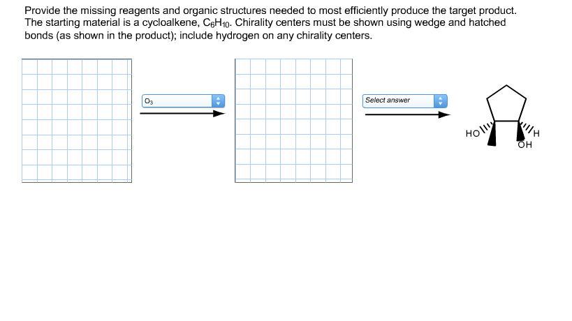 Solved Provide the missing reagents and organic structures | Chegg.com