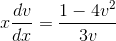 Solved solve x dv/dx = 1 - 4v^2/3v | Chegg.com