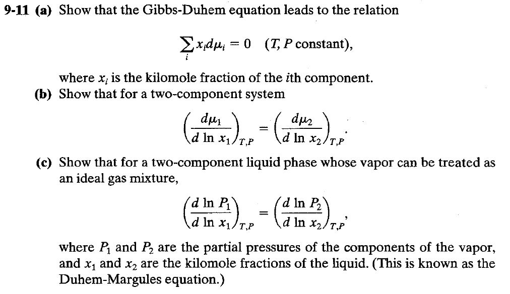 Solved Show that the Gibbs-Duhem equation leads to the | Chegg.com