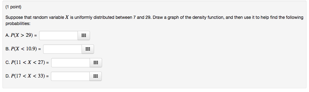 Solved (1 point) Suppose that random variable X is uniformly | Chegg.com