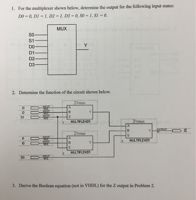 Solved For the multiplexer shown below, determine the output | Chegg.com
