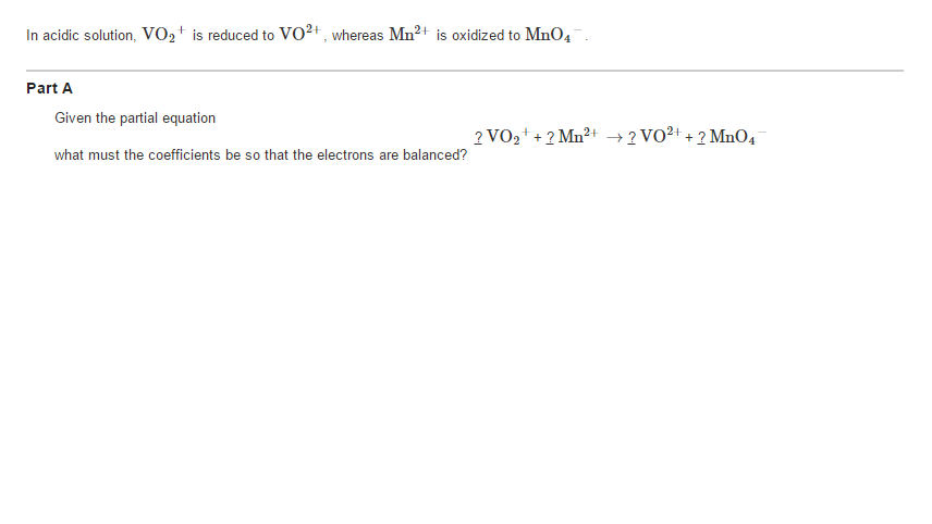 Solved n acidic solution, VO is reduced to VO whereas Mn s | Chegg.com