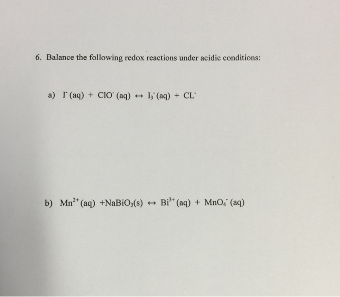 Solved Balance the following redox reactions under acidic | Chegg.com