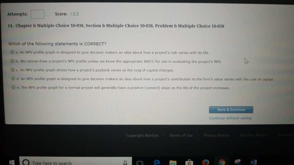 Solved Attempts: Score: /2.5 14. Chapter b Multiple Choice | Chegg.com