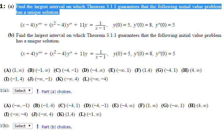 Solved Find the largest interval on which Theorem 3.1.1 | Chegg.com