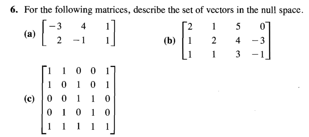 Solved 21. (a) For matrix A in Exercise 6, part (b), find a | Chegg.com