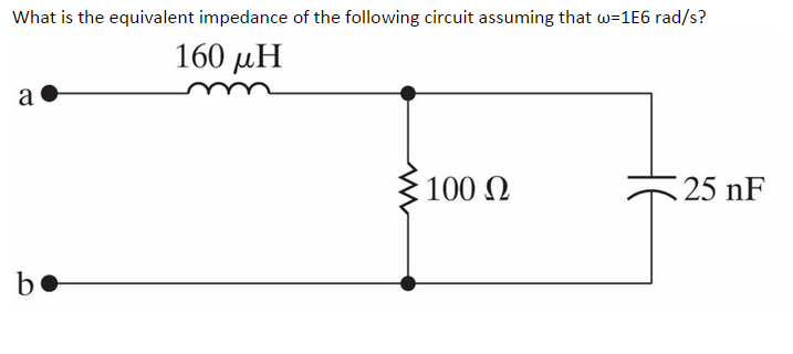 Solved What is the equivalent impedance of the following | Chegg.com