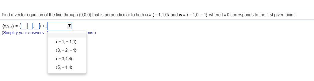 Solved Find a vector equation of the line through (0, 0, 0) | Chegg.com