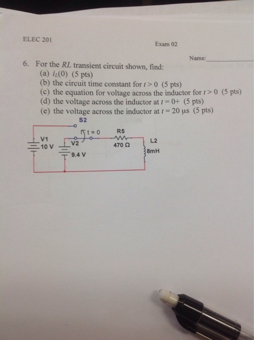 Solved Rl Transient Circuita Il 0 B Time Constant C