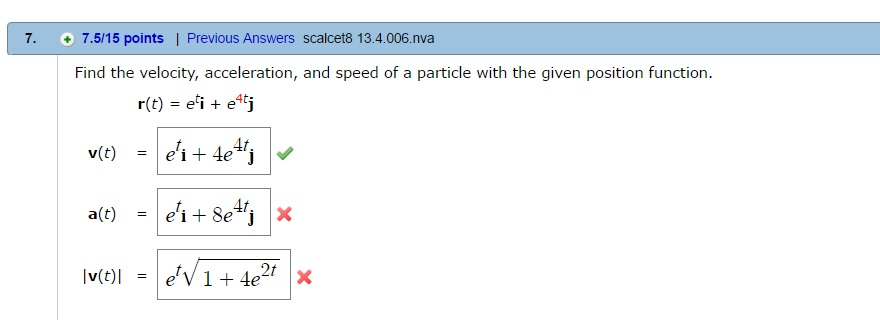 Solved Find the velocity, acceleration, and speed of a | Chegg.com
