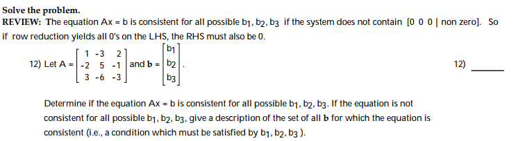 Solved Sol lve the problem. REVIEW: The equation Ax = b is | Chegg.com