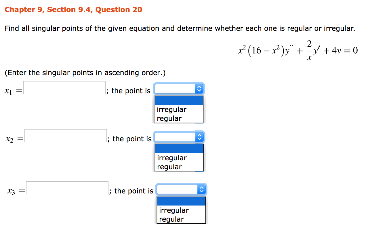 Solved Find all singular points of the given equation and | Chegg.com