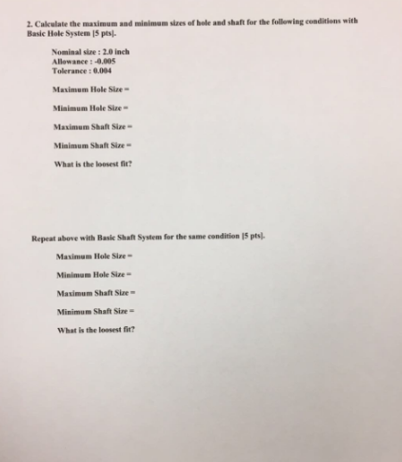 Solved Calculate the maximum and minimum sizes hole and | Chegg.com
