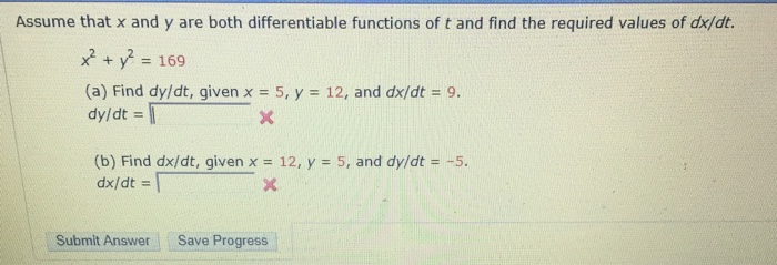 Solved Assume That X And Y Are Both Differentiable Functions