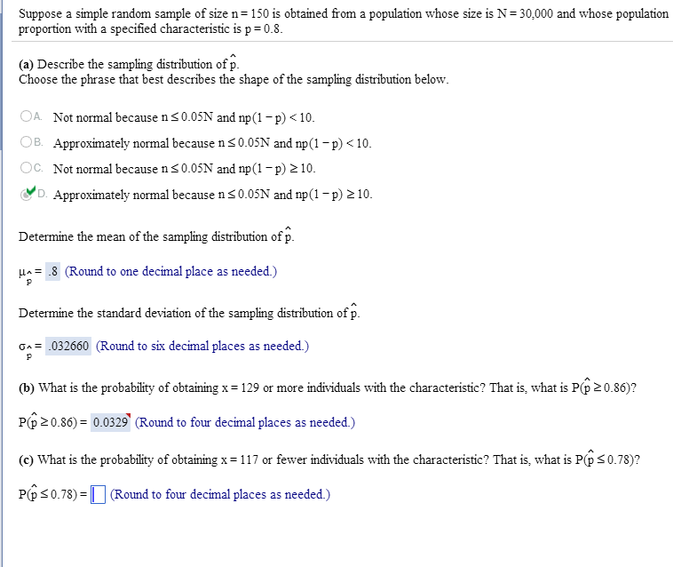 Solved Suppose a simple random sample of size n = 150 is | Chegg.com Solved Suppose a simple random sample of size n = 150 is | Chegg.com