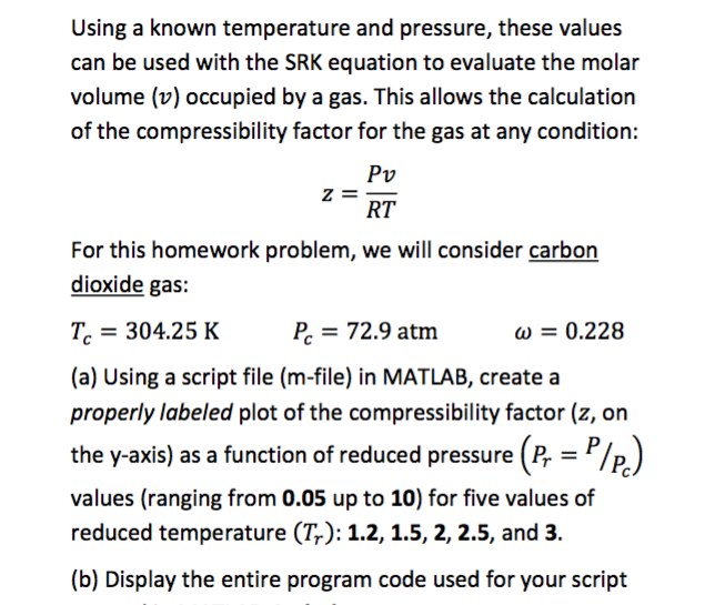 (Problem 1- use MATLAB) The Soave modification of the | Chegg.com