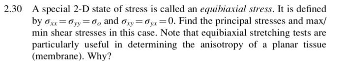 Solved A special 2-D state of stress is called an | Chegg.com