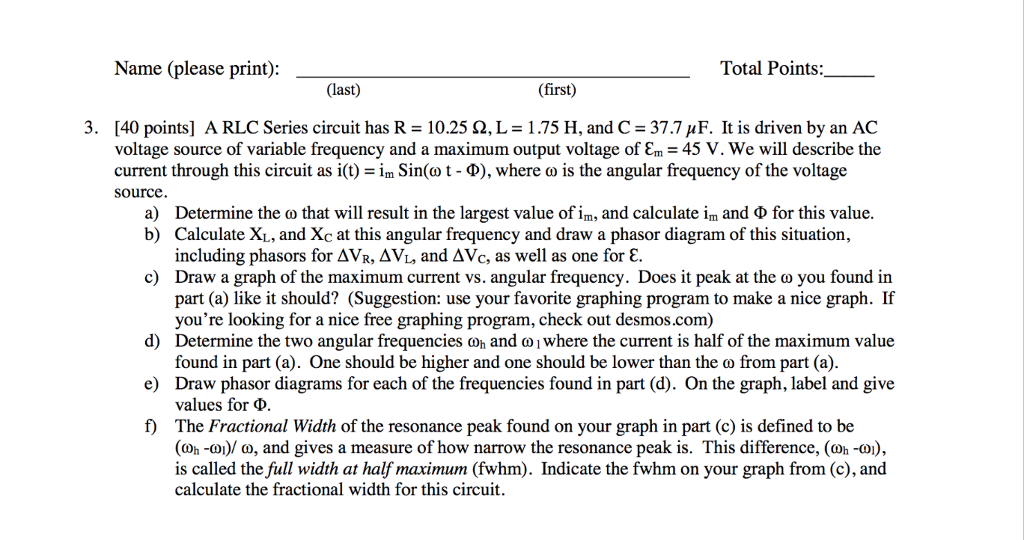 Solved Name (please print) Total Points (last) (first) 3. | Chegg.com