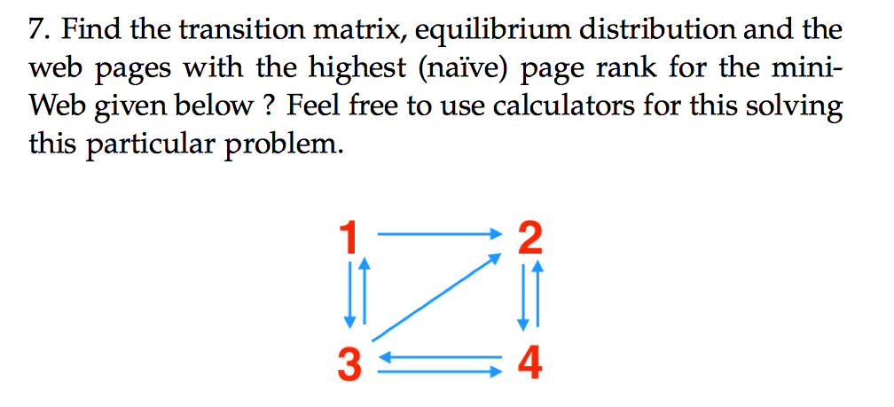 Solved Find the transition matrix, equilibrium distribution | Chegg.com
