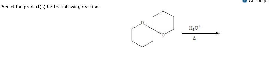 Solved Predict the product(s) for the following reaction. | Chegg.com