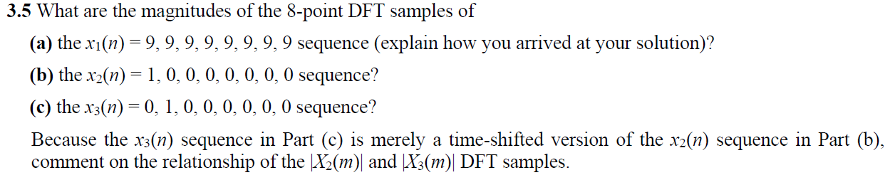 Solved What are the magnitudes of the 8-point DFT samples of | Chegg.com