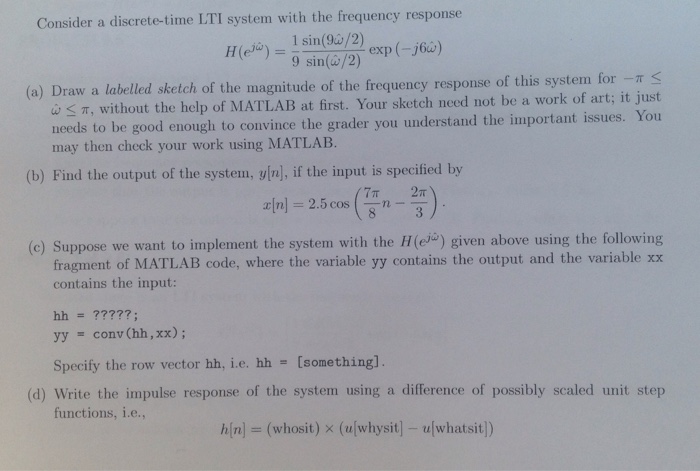 Solved Consider a discrete-time LTI system with the | Chegg.com