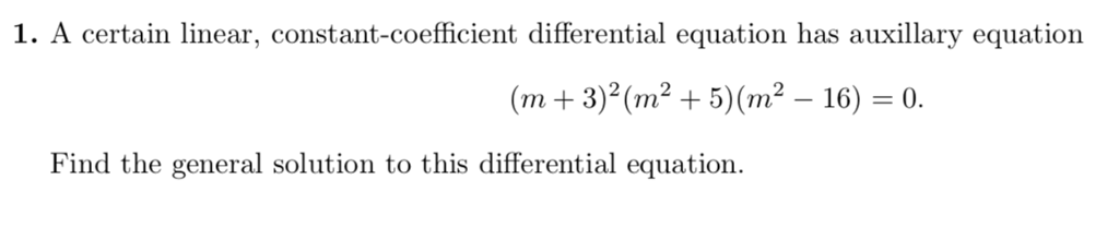 Solved 1 A Certain Linear Constant Coefficient