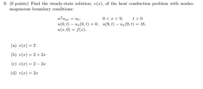 Solved 9. (6 points) Find the steady-state solution, v(x), | Chegg.com