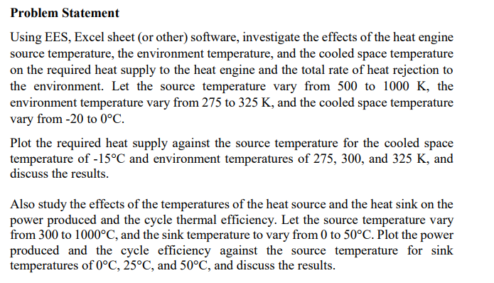 Solved Problem Statement Using EES, Excel sheet (or other) | Chegg.com