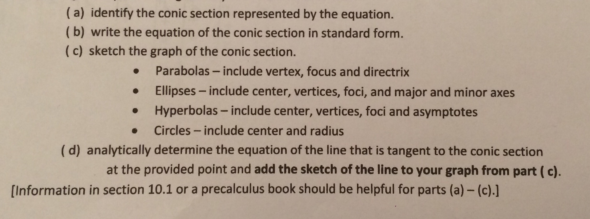 Solved Identify the conic section represented by the | Chegg.com