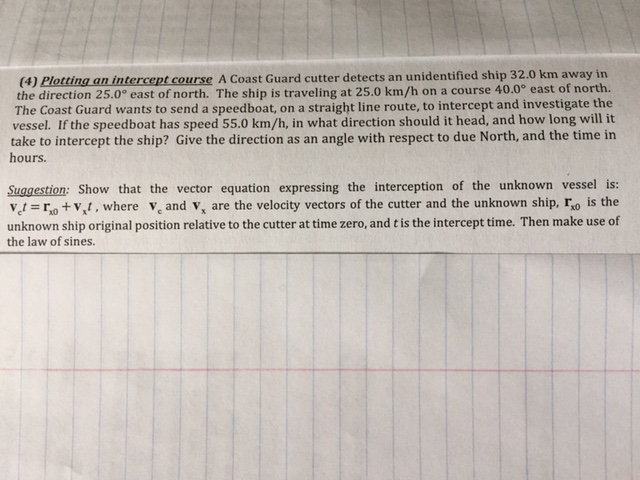 Solved (4) Ploting an intercept course A Coast Guard cutter | Chegg.com