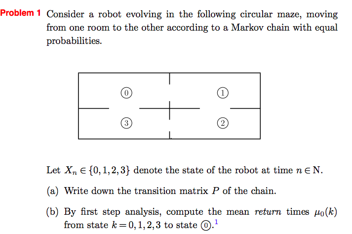 Problem 1 Consider a robot evolving in the following | Chegg.com