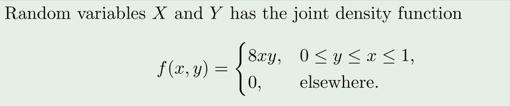 Solved Find marginal density functions g(x) and h(y). | Chegg.com