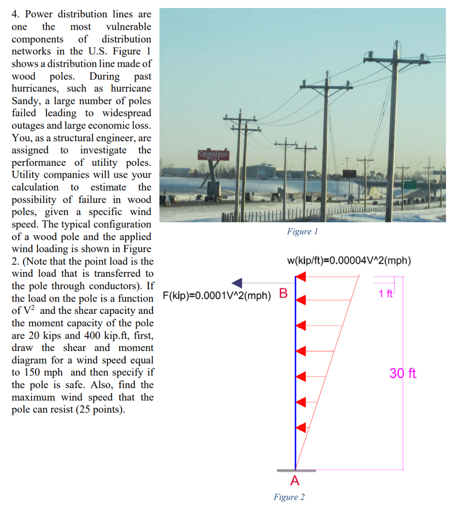Solved 4. Power distributionlines are one the most | Chegg.com