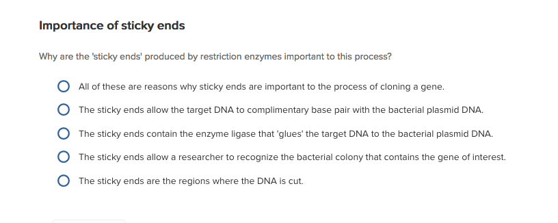 Solved Why are the 'sticky ends' produced by restriction | Chegg.com