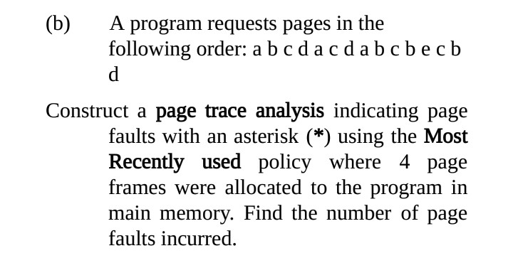 Solved A program requests pages in the following order: a b | Chegg.com