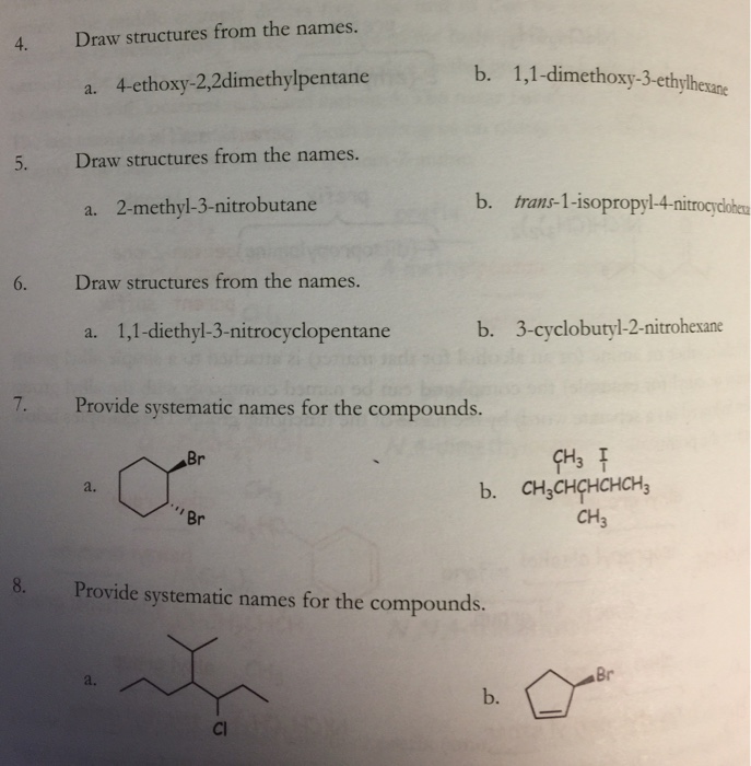 Solved 4. Draw structures from the names. b. | Chegg.com