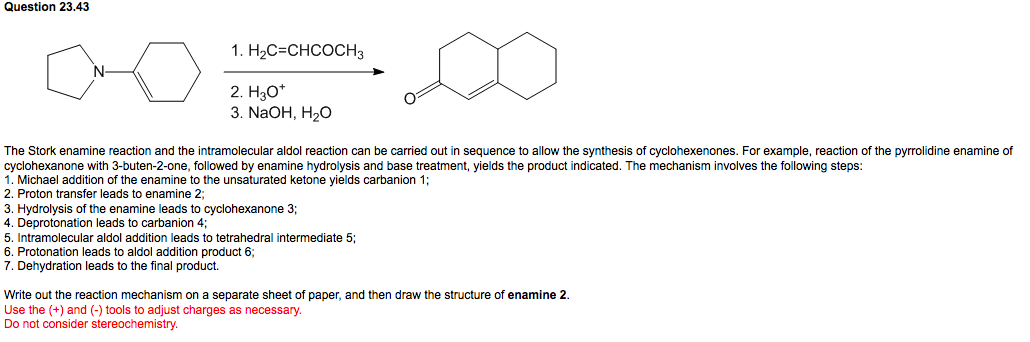Solved The Stork enamine reaction and the intramolecular | Chegg.com