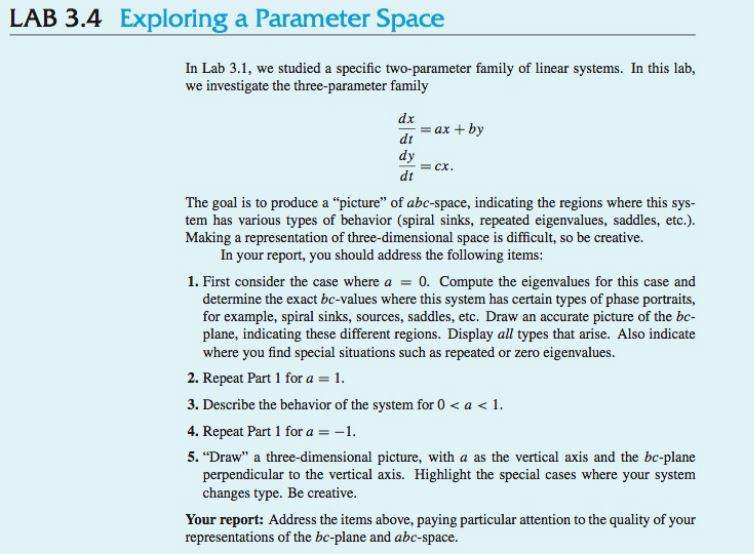 Solved Lab 3 4 Exploring A Parameter Space In Lab 3 1 We