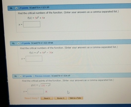 Solved 14 O -1 points SCalcET8 4 1.521.XP Find the critical | Chegg.com Solved 14 O -1 points SCalcET8 4 1.521.XP Find the critical | Chegg.com