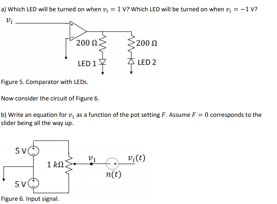 Solved a) which LED will be turned on when Vi-1 v? which LED | Chegg.com