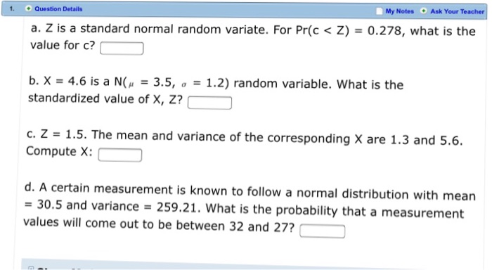 Solved Z is a standard normal random variate. For Pr(c