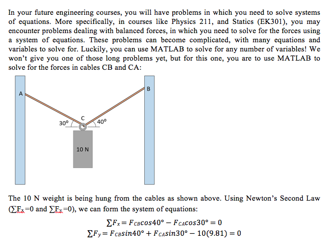 Solved In your future engineering courses, you will have | Chegg.com