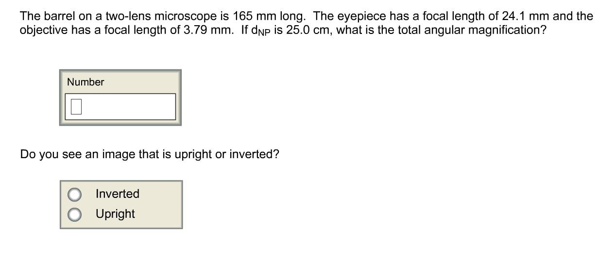 Solved The barrel on a two-lens microscope is 165 mm long. | Chegg.com