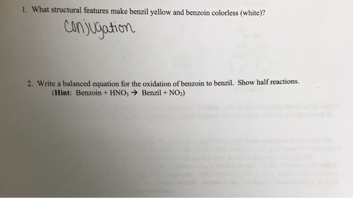 Solved What structural features make benzil yellow and | Chegg.com